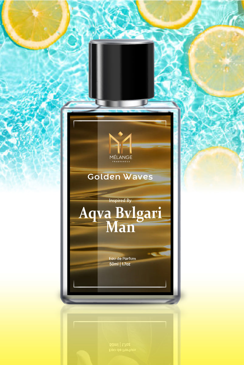 GOLDEN WAVES-Inspired by Aqva Bvlgari Man – Mélange Fragrances